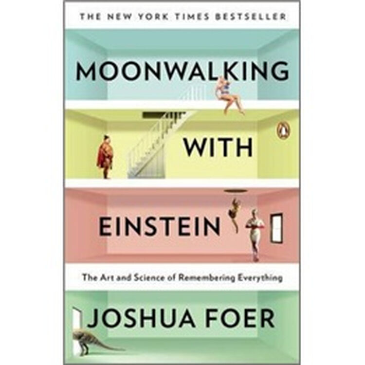Moonwalking with Einstein: The Art and Science of Remembering Everything 英文原版【图片 价格 品牌 评论】-京东
